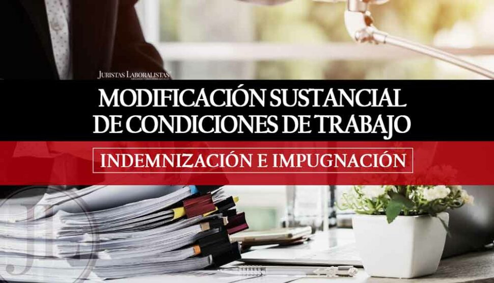 Indemnización por Modificación de las Condiciones de Trabajo
